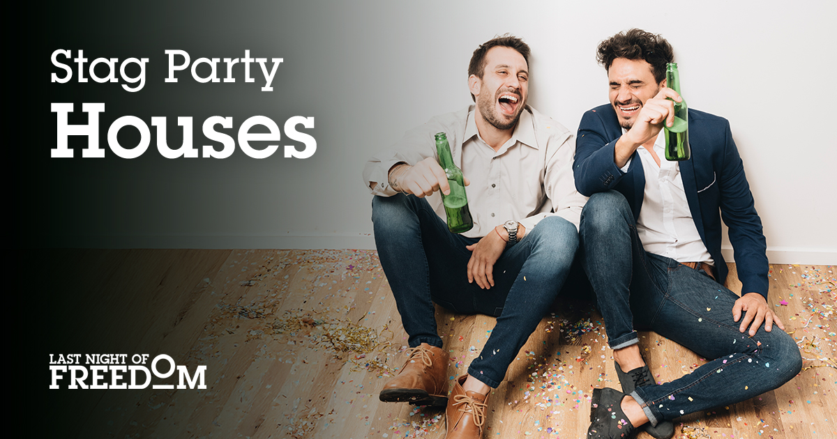 The 32 Best Stag Party Houses, Cottages & Apartments | Last Night of ...